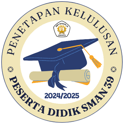 SMAN 39 Jakarta – Sekolah Efektif dan Menyenangkan